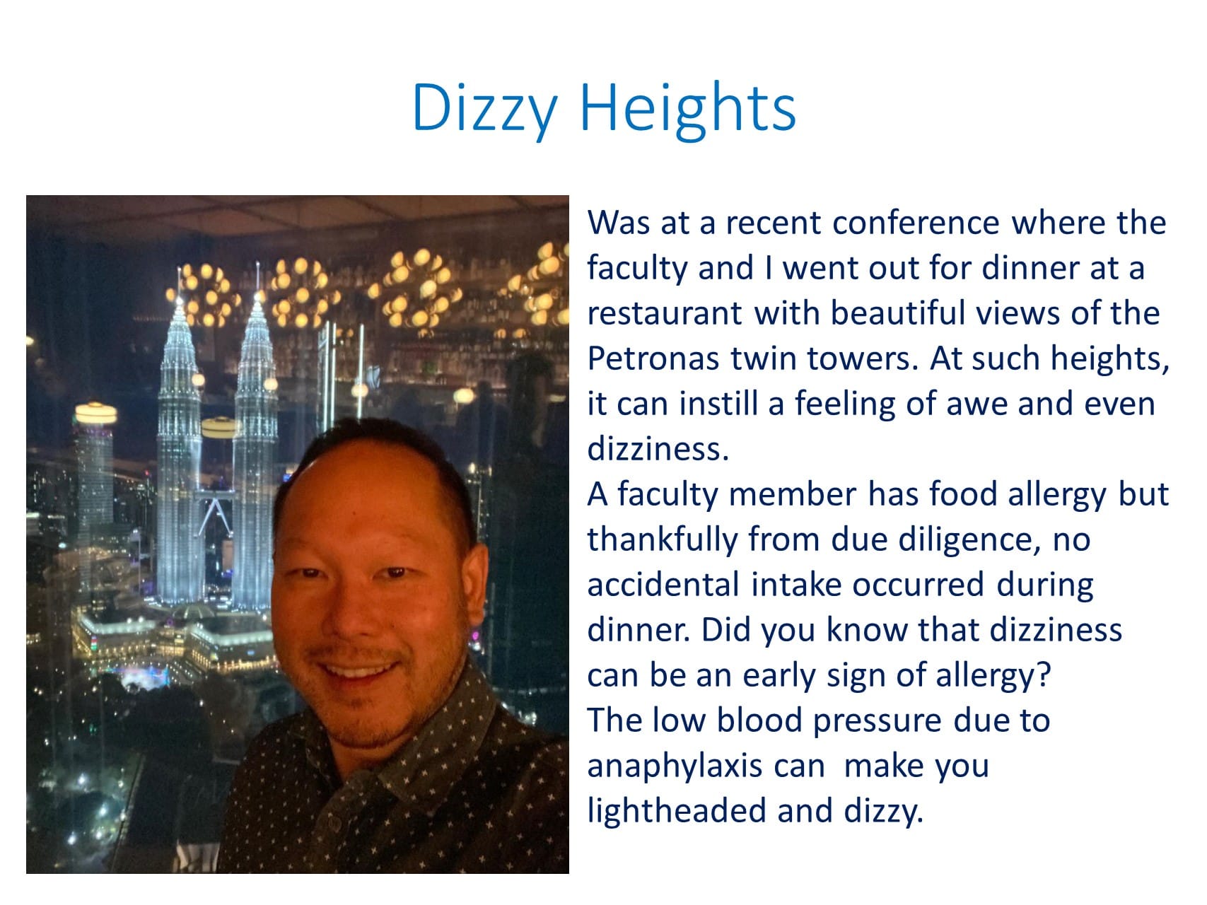 Dizziness: A symptom of Anaphylaxis - Dr Kent Woo